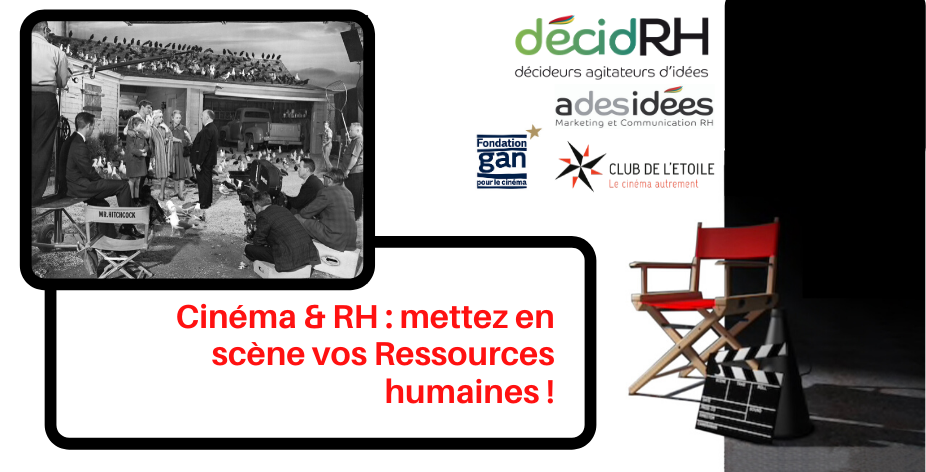 Cinéma & RH : mettez en scène vos Ressources humaines ! | Adesidées